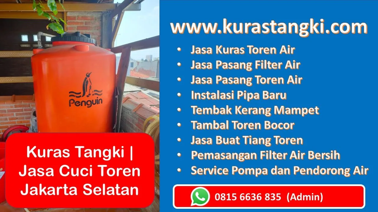 Kuras Tangki | Jasa Cuci Toren Jakarta Selatan - KurasTangki.Com